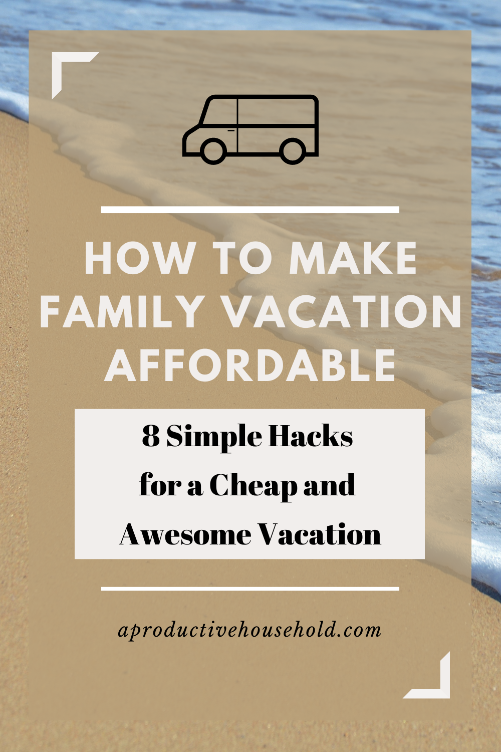 How to Make Family Vacation Affordable - 8 Simple Hacks for a Cheap and ...