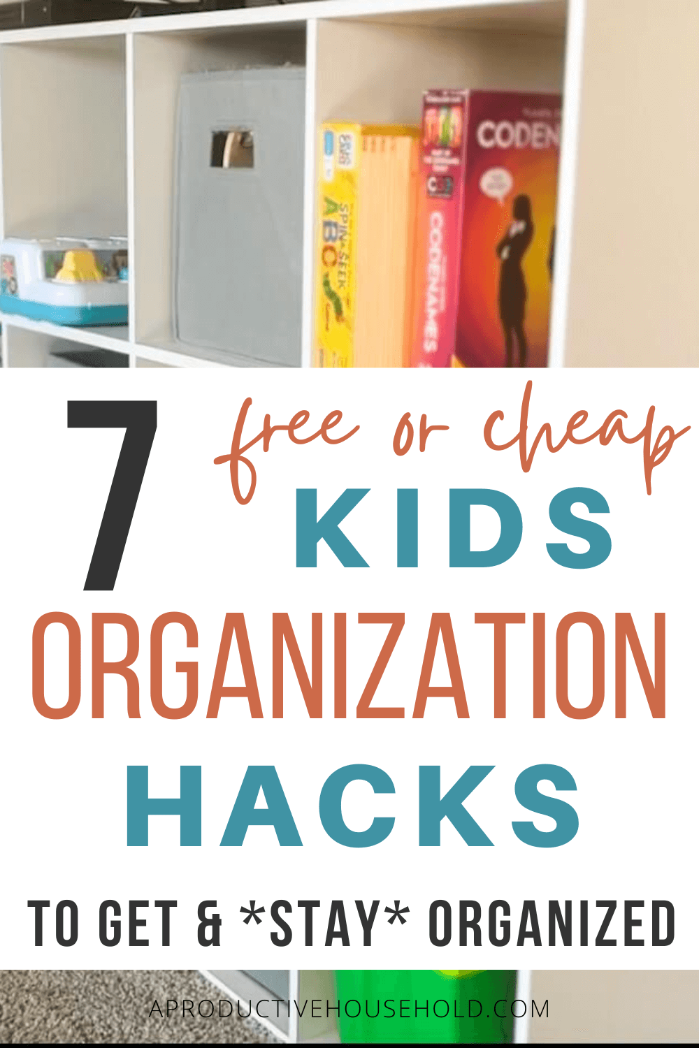Kids Organization Hacks (From a Real Mom on a Budget) - A Productive ...